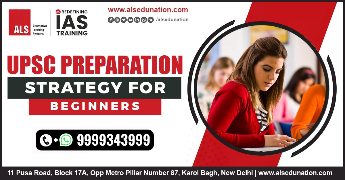 UPSC Preparation Strategy for Beginners UPSC Preparation Strategy for Beginners