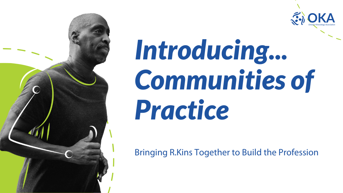 Introducing… OKA’s Communities of Practice Introducing… OKA’s Communities of Practice