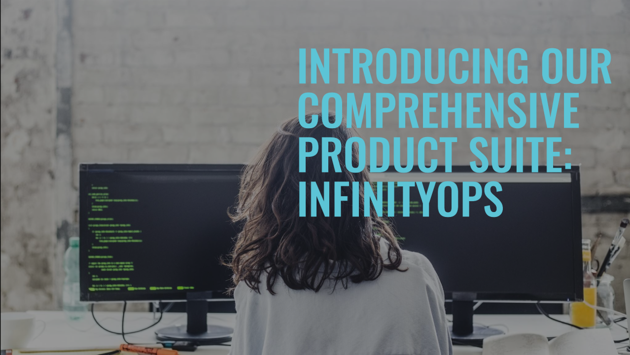 Revolutionizing Business Operations with InfinityOps Revolutionizing Business Operations with InfinityOps
