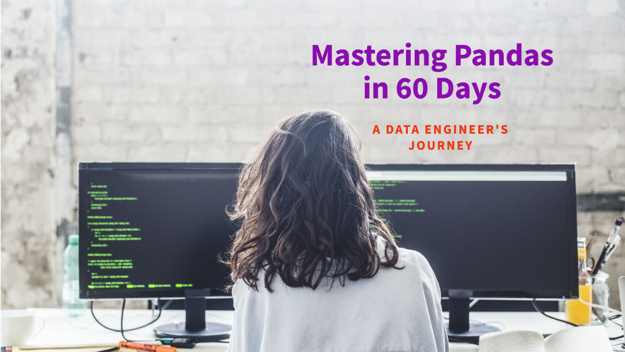 Mastering Pandas for Data Engineers: A Data Processing Guide Mastering Pandas for Data Engineers: A Data Processing Guide