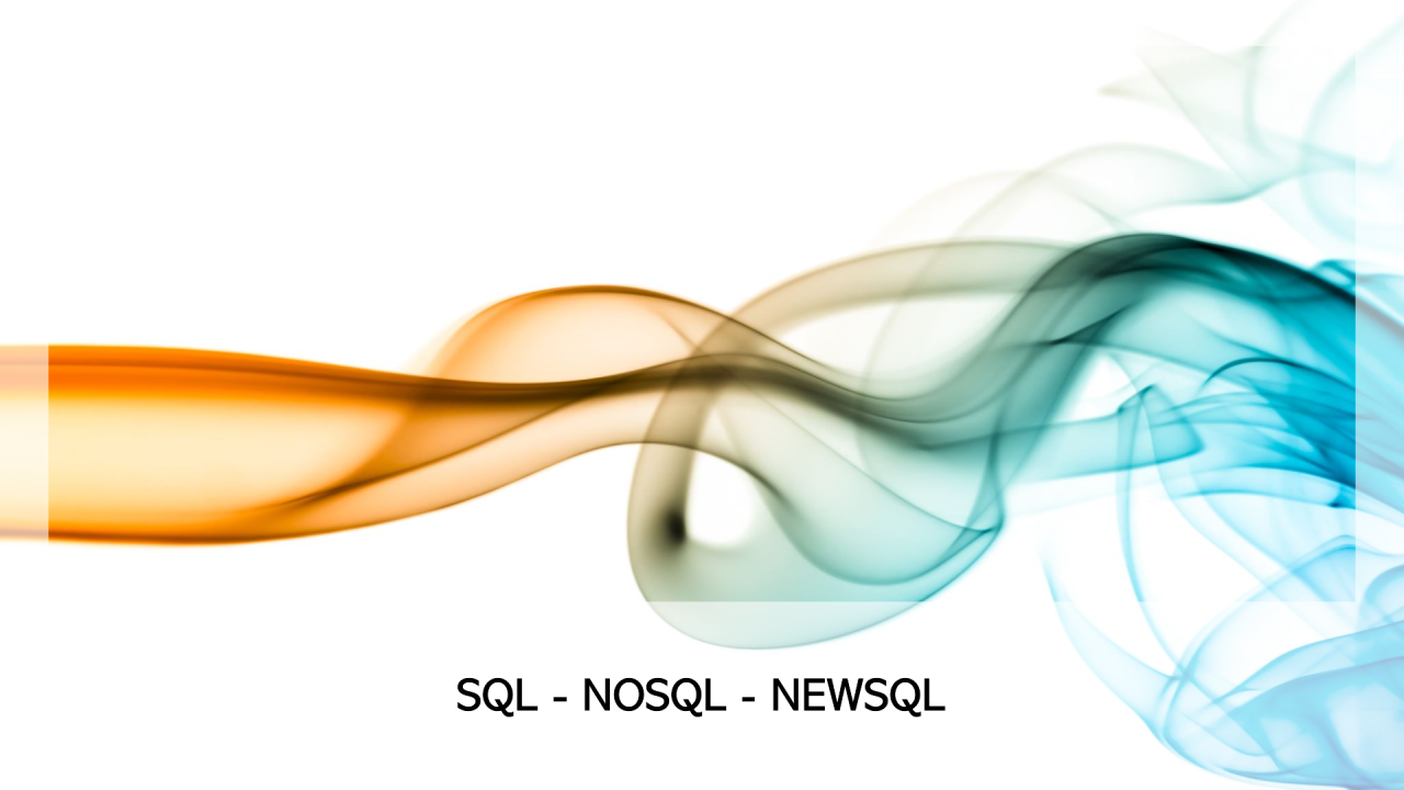 SQL, NoSQL, and NewSQL: A Comparative Analysis of Database Technologies SQL, NoSQL, and NewSQL: A Comparative Analysis of Database Technologies