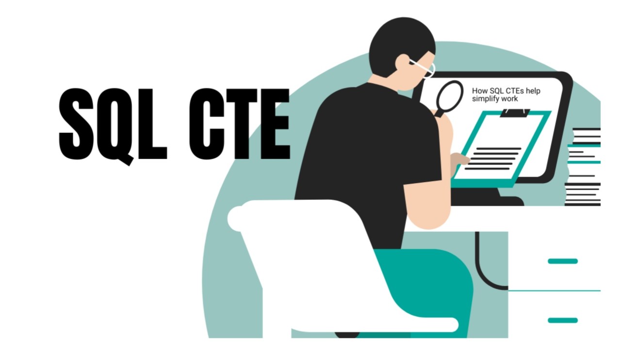 Mastering SQL Common Table Expressions (CTEs) Mastering SQL Common Table Expressions (CTEs)