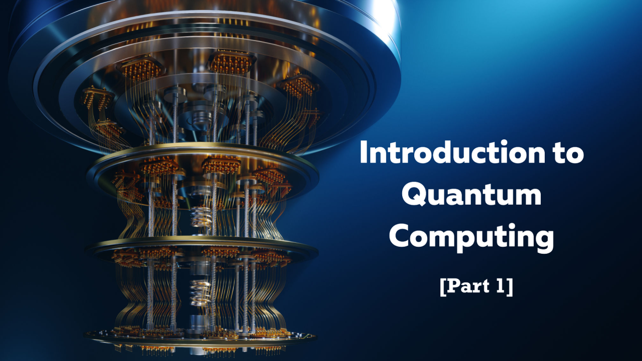 Quantum Computing(part 1) Quantum Computing(part 1)