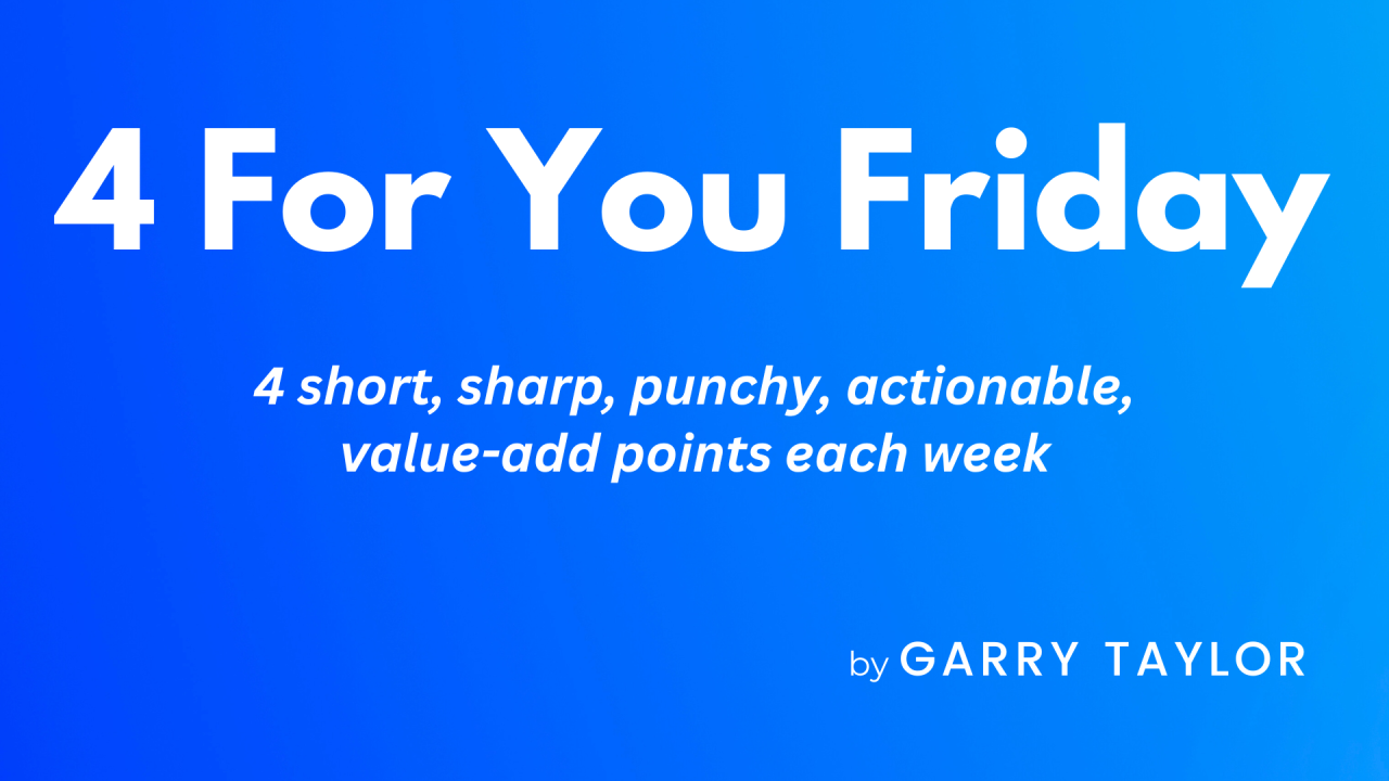 4 For You Friday: Maximum leverage cost savings, tech-advantaged price ... 4 For You Friday: Maximum leverage cost savings, tech-advantaged price ...