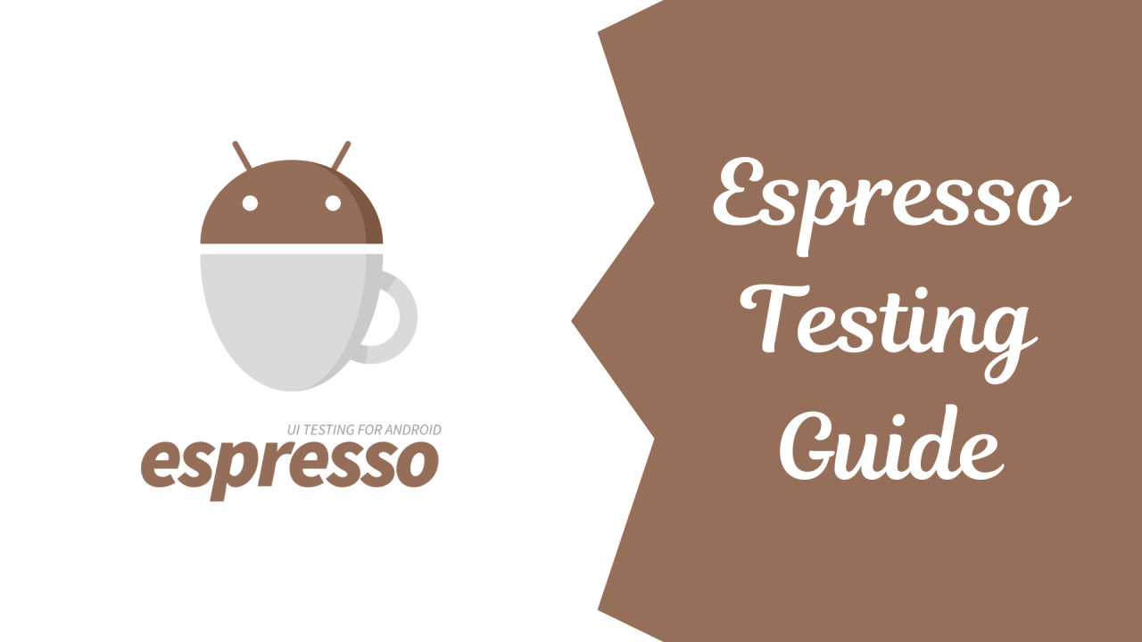 A Comprehensive Guide to Espresso Testing A Comprehensive Guide to Espresso Testing