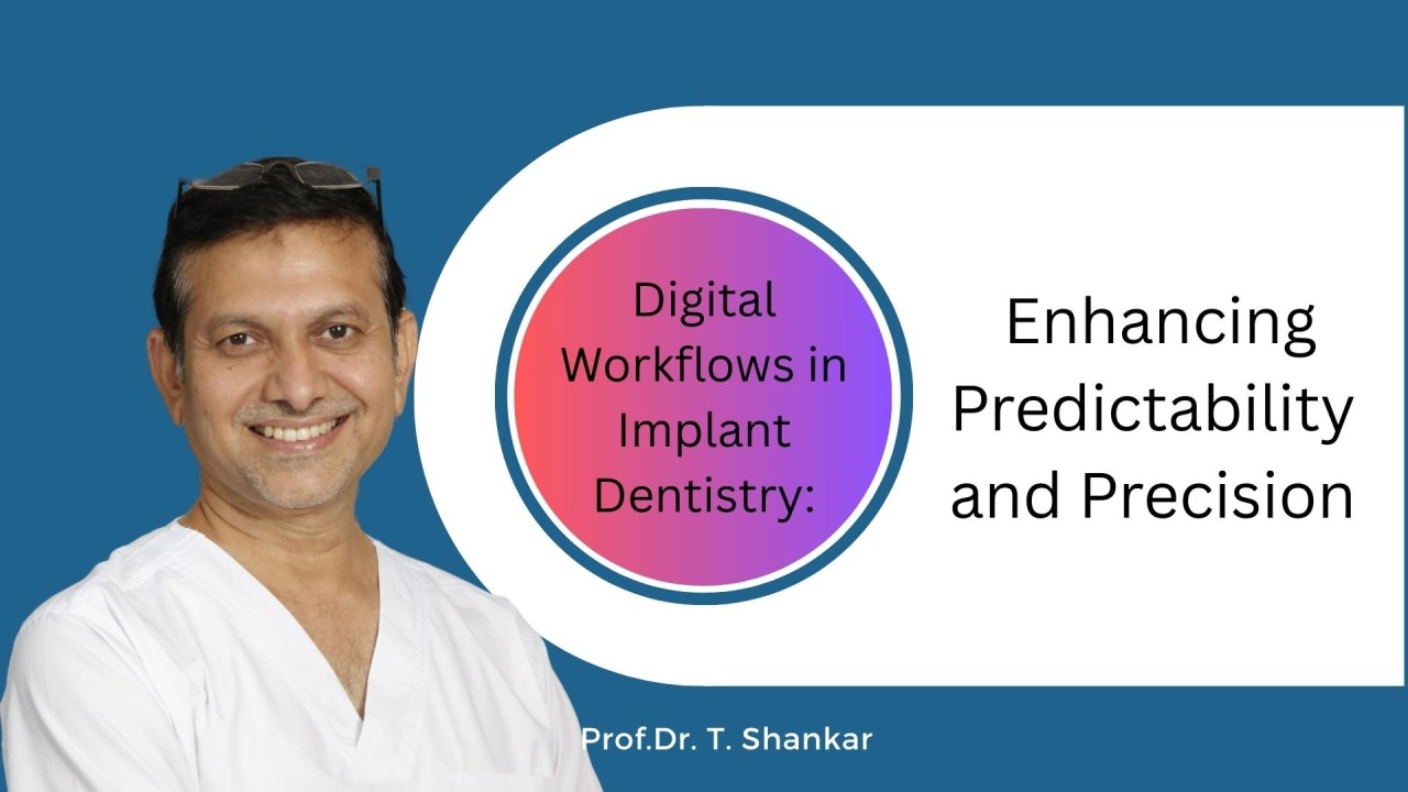 Digital Workflows in Implant Dentistry: Enhancing Predictability and ... Digital Workflows in Implant Dentistry: Enhancing Predictability and ...