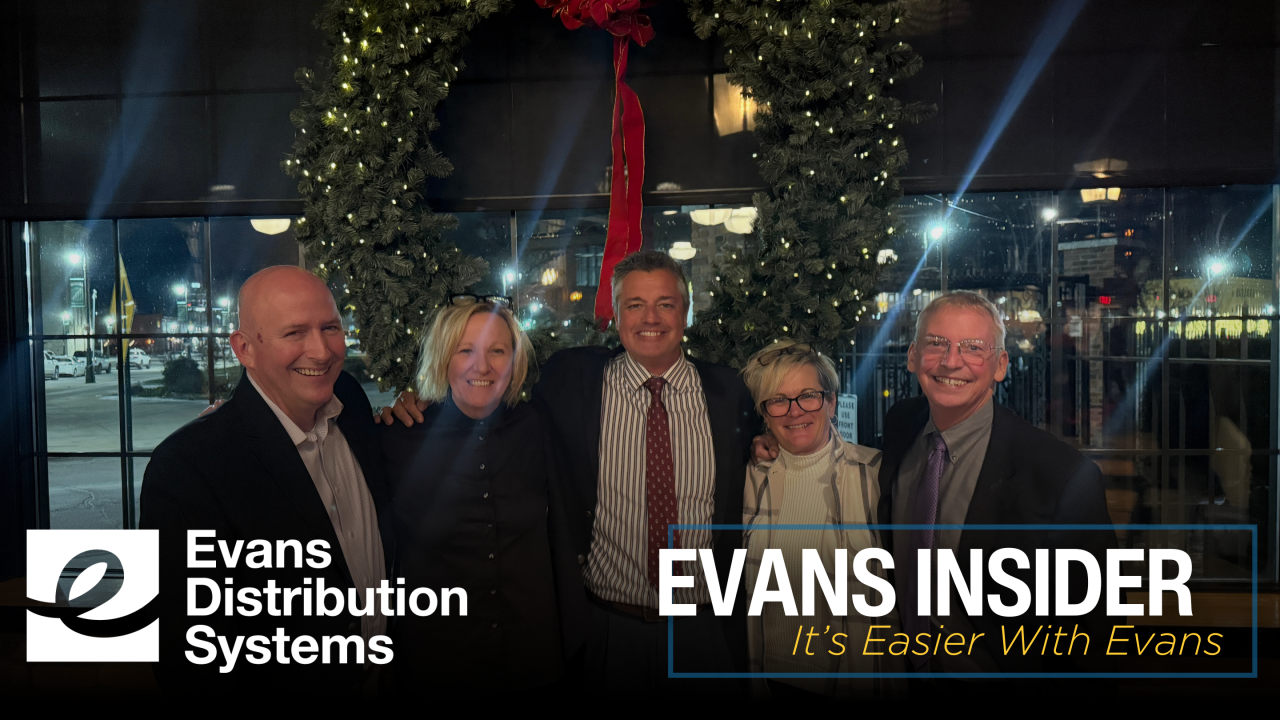 Evans Insider: December 2024 Evans Insider: December 2024