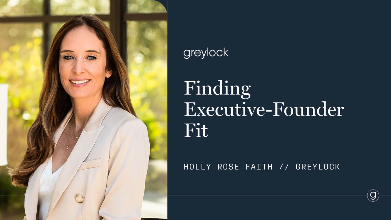 Finding Executive-Founder Fit Finding Executive-Founder Fit