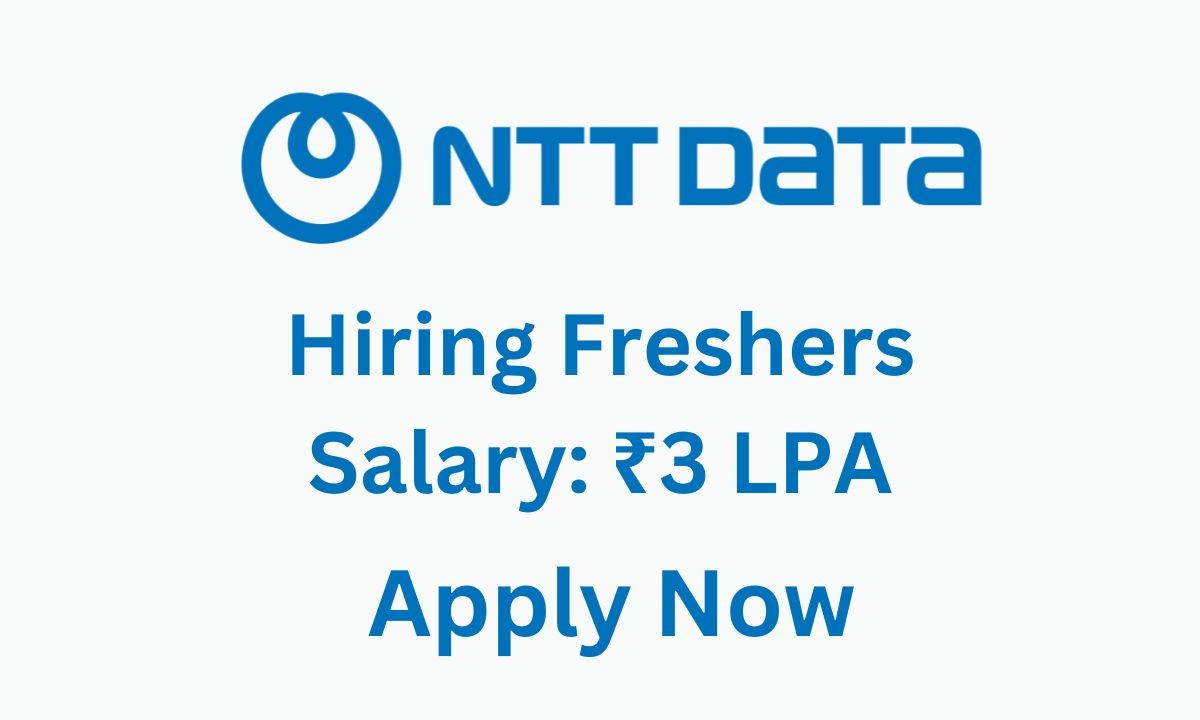 NTT DATA Hiring Technical Graduate Trainee NTT DATA Hiring Technical Graduate Trainee