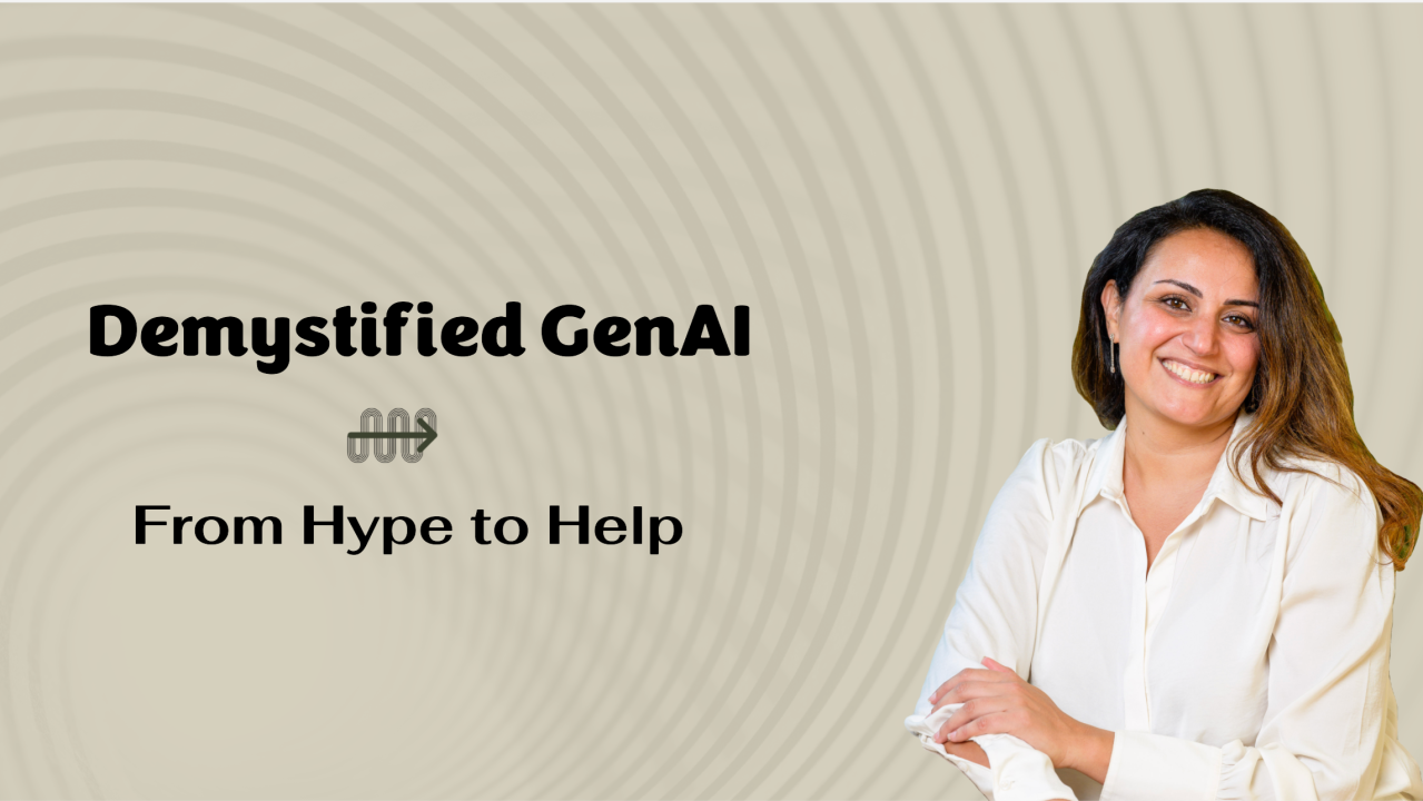 Beyond the Hype: Navigating GenAI for Real Business Impact Beyond the Hype: Navigating GenAI for Real Business Impact