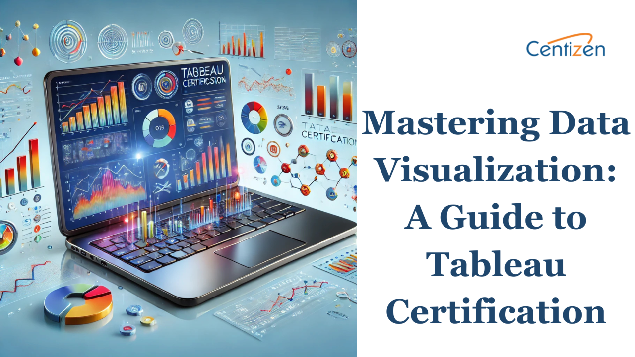 Mastering Data Visualization: A Guide to Tableau Certification ... Mastering Data Visualization: A Guide to Tableau Certification ...