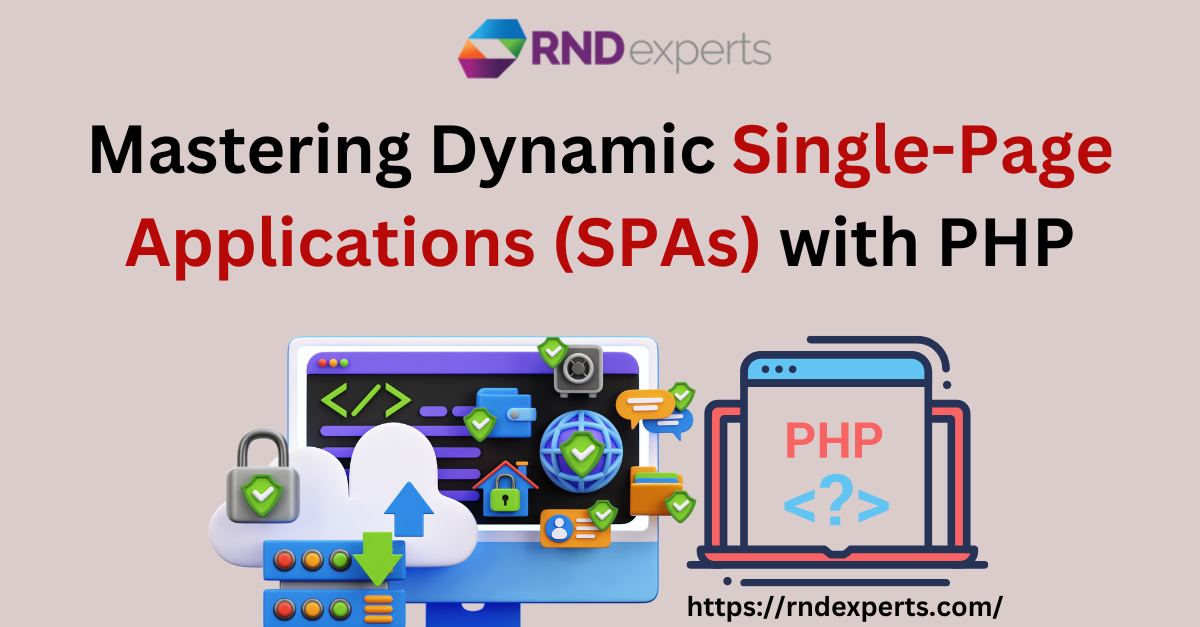 Mastering Dynamic Single-Page Applications (SPAs) with PHP 🎓 Mastering Dynamic Single-Page Applications (SPAs) with PHP 🎓