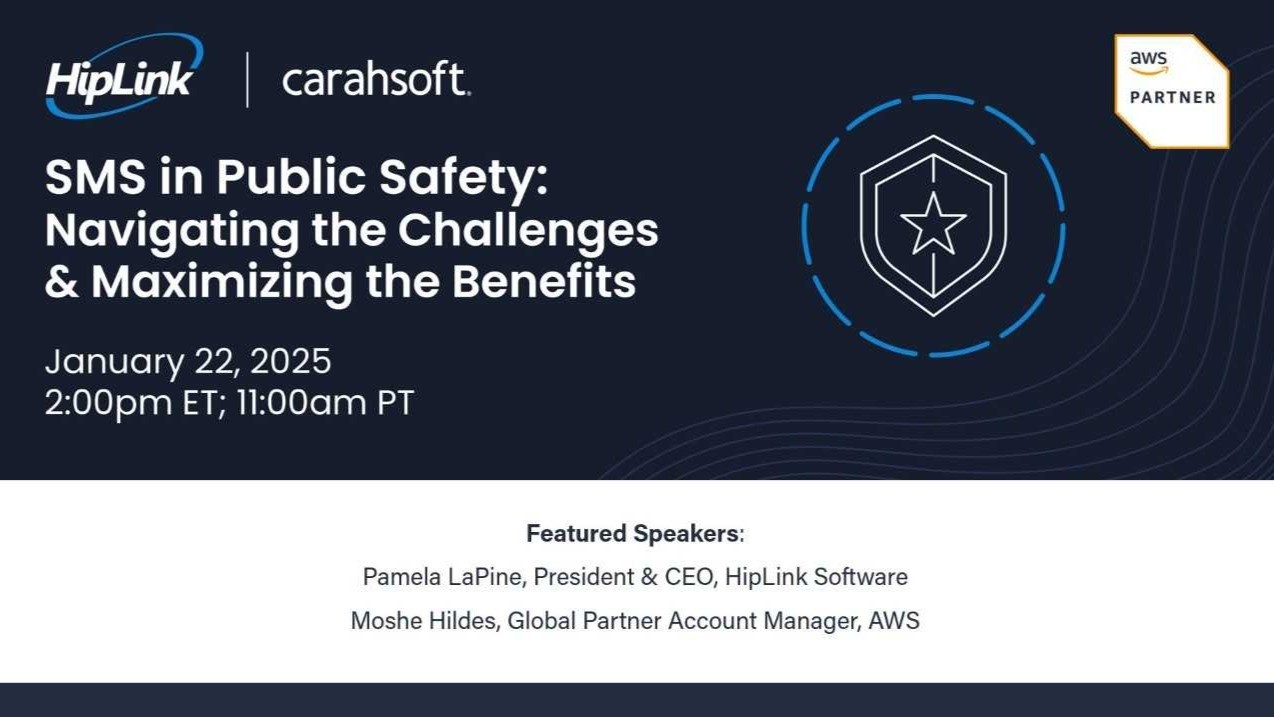 SMS in Public Safety: Navigating the Challenges & Maximizing the Benefits SMS in Public Safety: Navigating the Challenges & Maximizing the Benefits