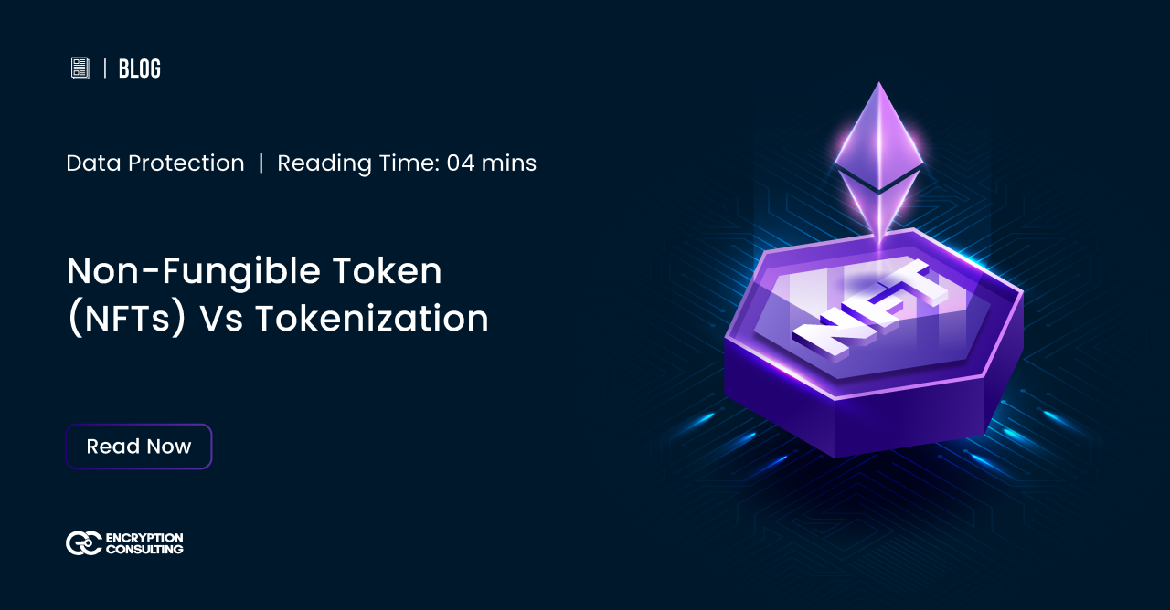 Non-Fungible Token (NFTs) Vs Tokenization Non-Fungible Token (NFTs) Vs Tokenization