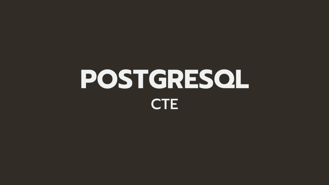 Using Multiple Common Table Expressions In One SQL Query In PostgreSQL Using Multiple Common Table Expressions In One SQL Query In PostgreSQL
