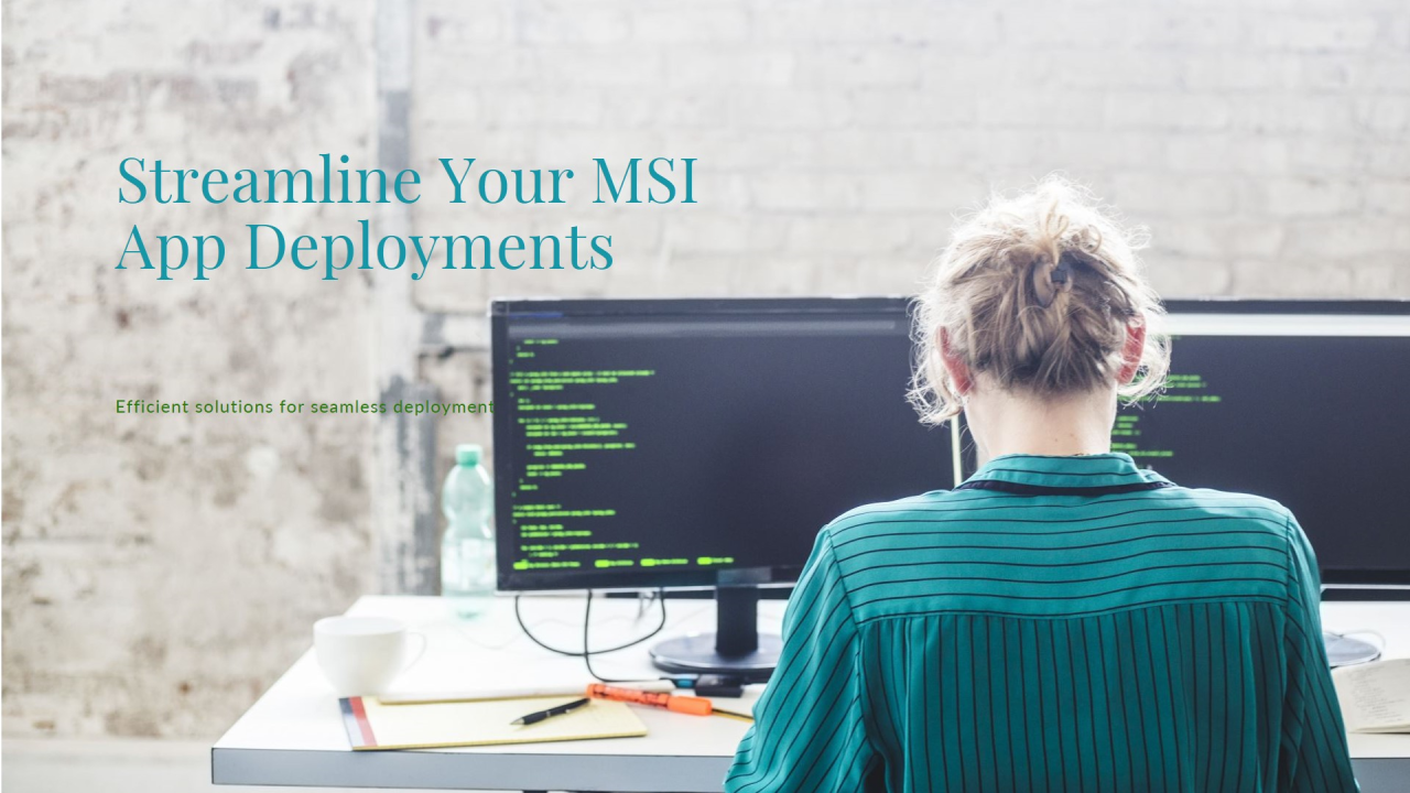 Troubleshooting MSI App Deployments in Microsoft Intune Troubleshooting MSI App Deployments in Microsoft Intune