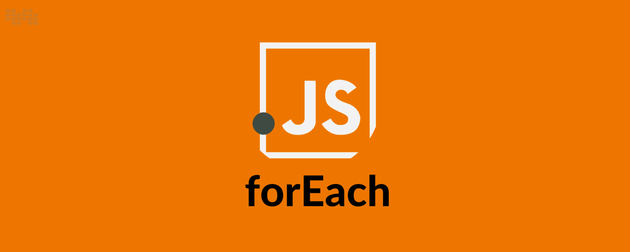 JavaScript forEach: Transformative Iteration Strategies and Tackling ... JavaScript forEach: Transformative Iteration Strategies and Tackling ...