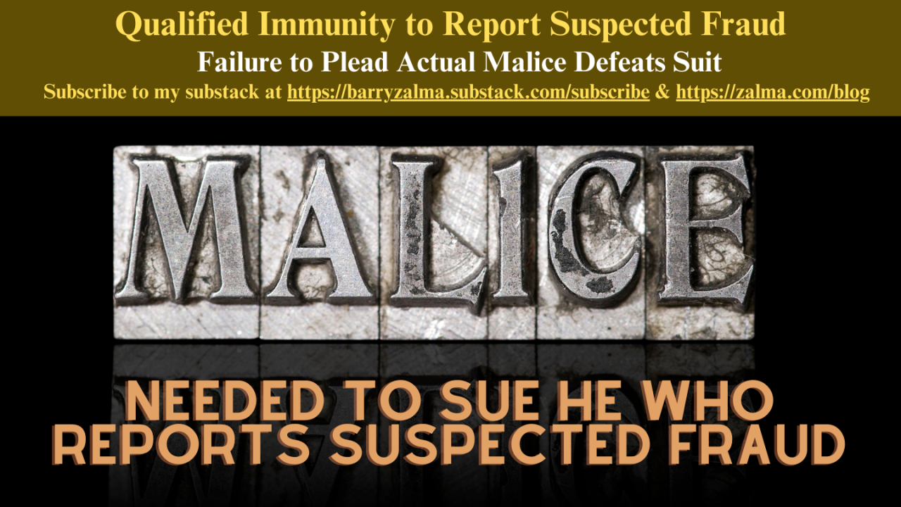 Qualified Immunity to Report Suspected Fraud Qualified Immunity to Report Suspected Fraud