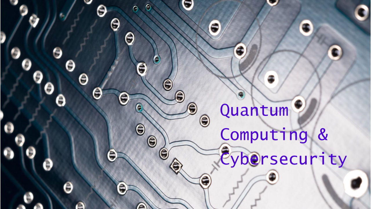 Quantum Computing: A Paradigm Shift in Cybersecurity Quantum Computing: A Paradigm Shift in Cybersecurity