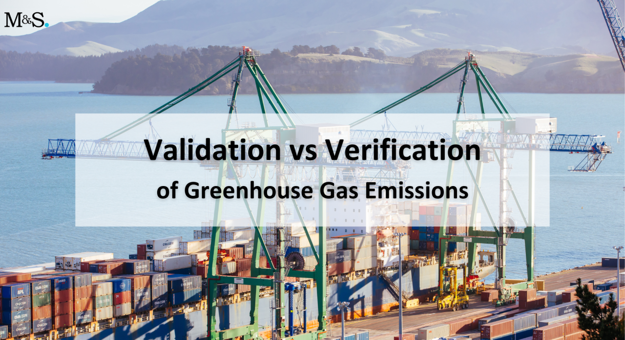 Validation vs Verification of Greenhouse Gas Emissions Validation vs Verification of Greenhouse Gas Emissions