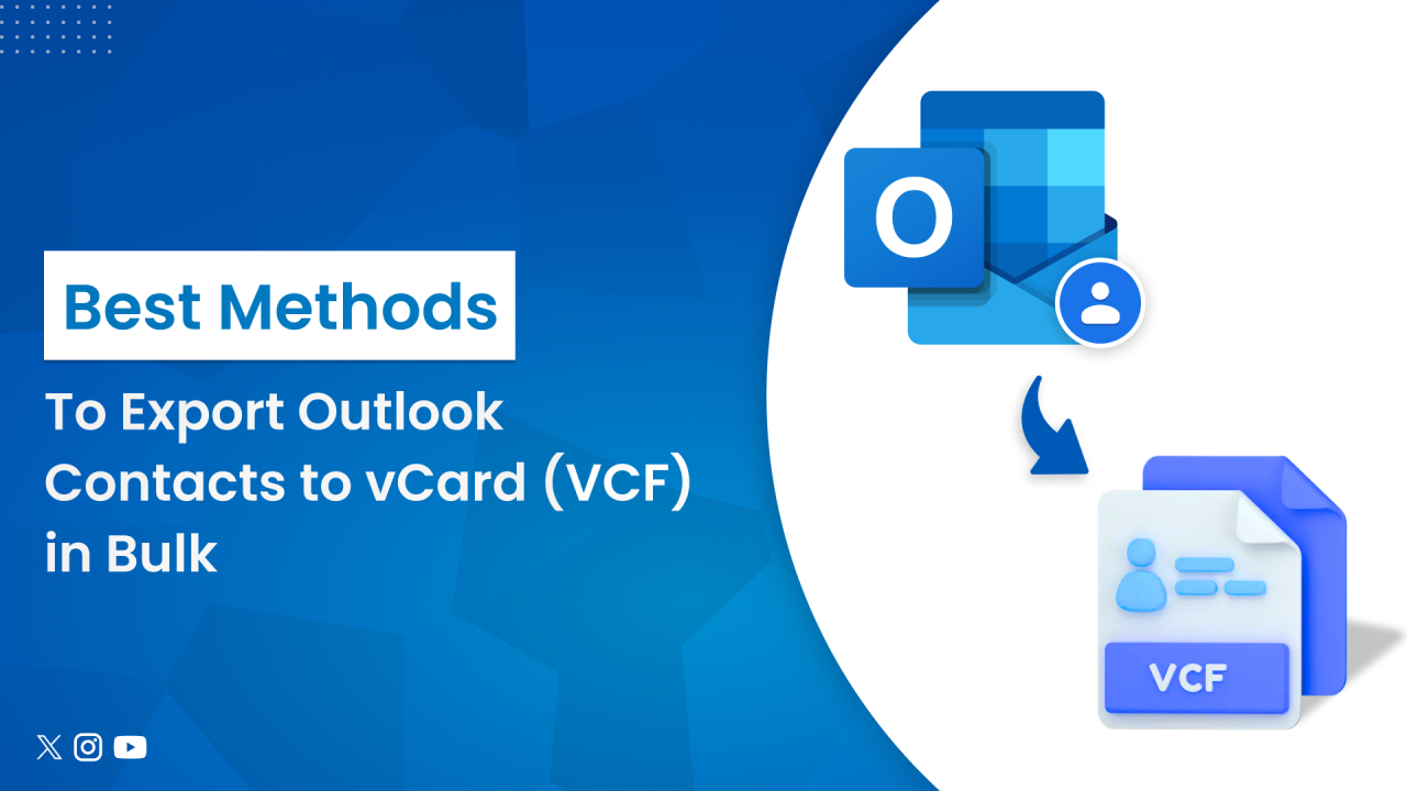 Best Ways to Export Outlook Contacts to vCard (VCF) in Bulk Best Ways to Export Outlook Contacts to vCard (VCF) in Bulk