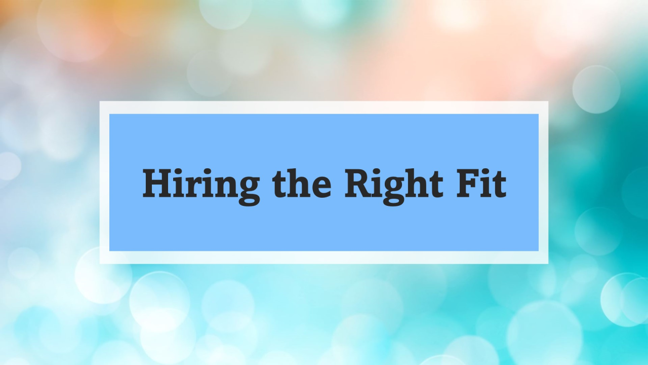 The Importance of Aligning Hiring Assessments with Job Requirements The Importance of Aligning Hiring Assessments with Job Requirements