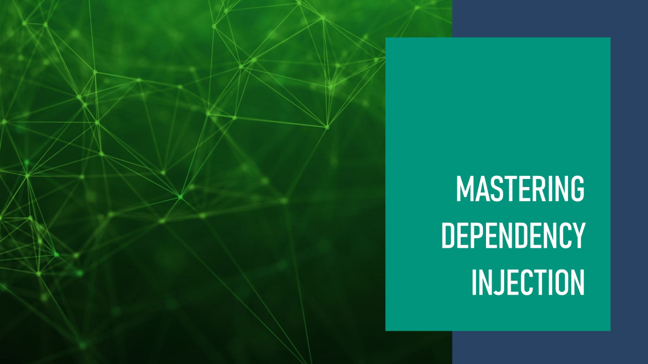 Mastering Dependency Injection in .NET Mastering Dependency Injection in .NET