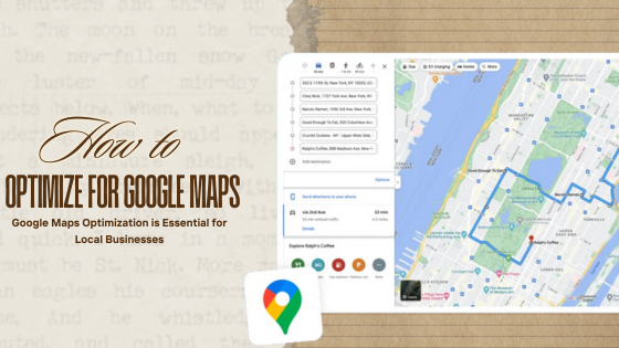 How to Optimize for Google Maps How to Optimize for Google Maps