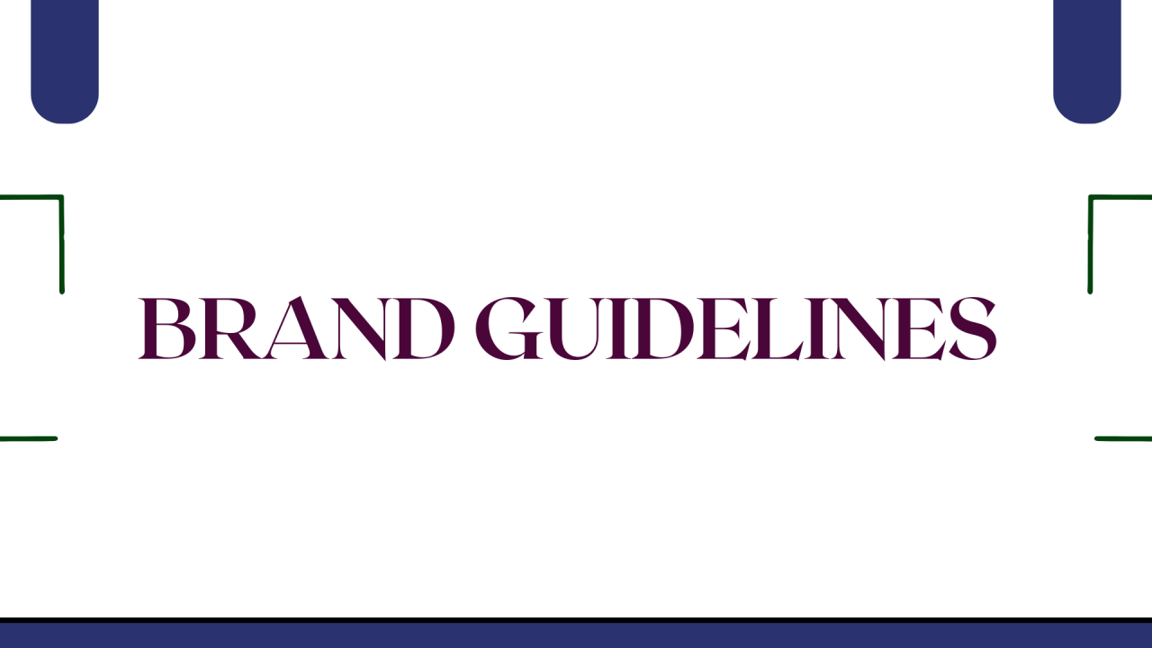 Why Brand Guidelines Matter Why Brand Guidelines Matter