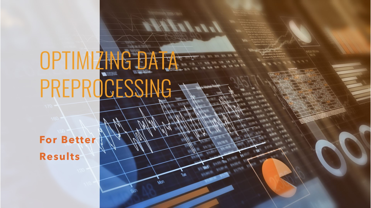 Article 1: Optimizing Data Preprocessing for Better Results Article 1: Optimizing Data Preprocessing for Better Results