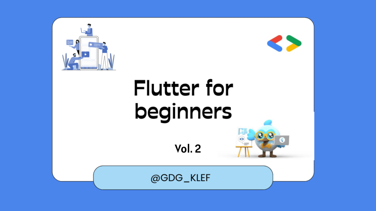 Flutter for Beginners: Building Your First App and Exploring More Widgets Flutter for Beginners: Building Your First App and Exploring More Widgets
