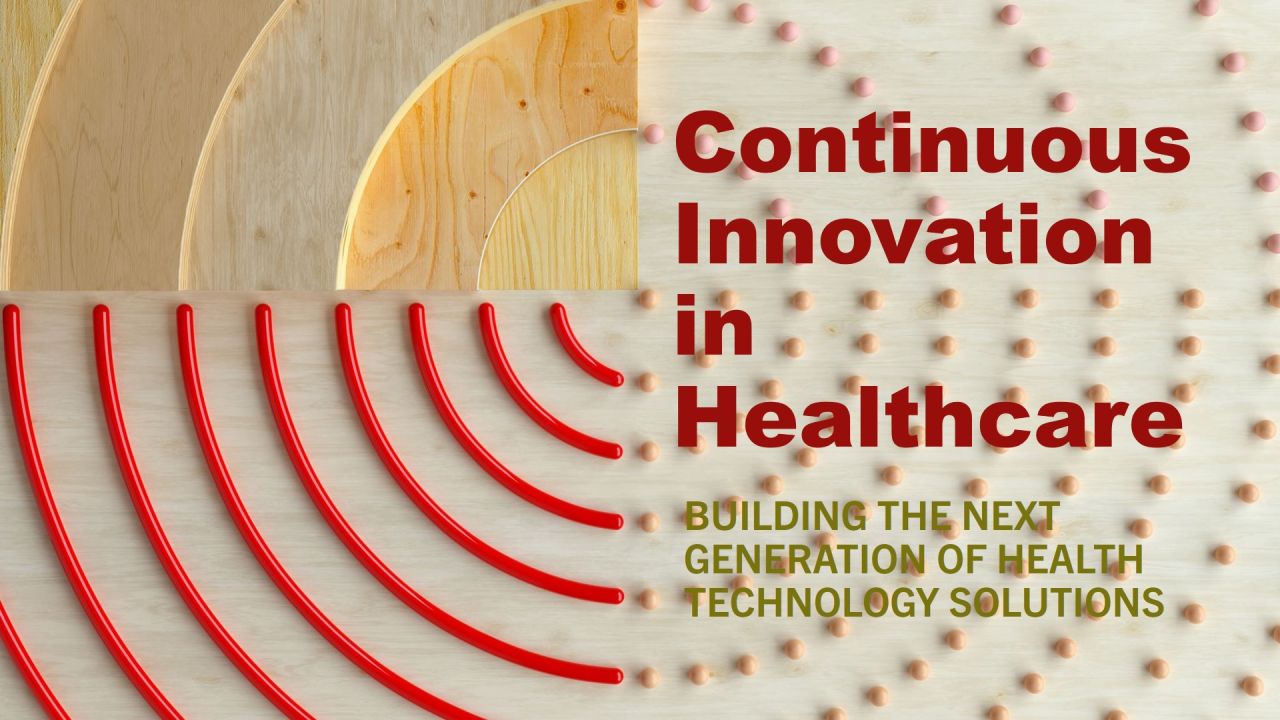 The Ultimate Guide to Continuous Innovation in Healthcare: Building the ... The Ultimate Guide to Continuous Innovation in Healthcare: Building the ...
