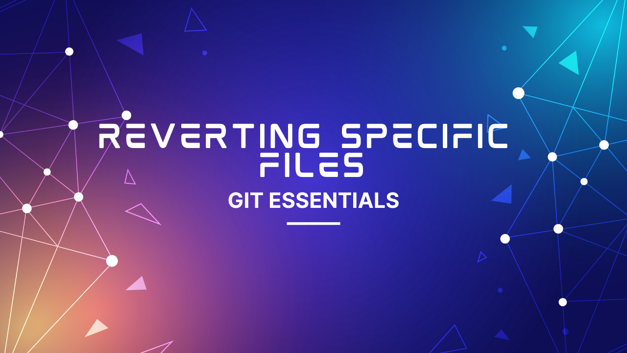 Reverting Specific Files To A Git Commit Hash Reverting Specific Files To A Git Commit Hash