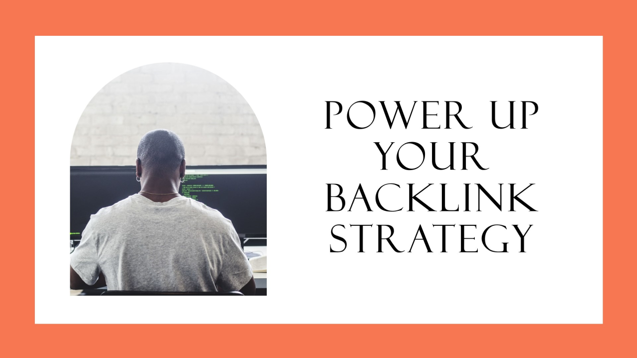 Crafting a Powerful Backlink Strategy: A Comprehensive Guide Crafting a Powerful Backlink Strategy: A Comprehensive Guide
