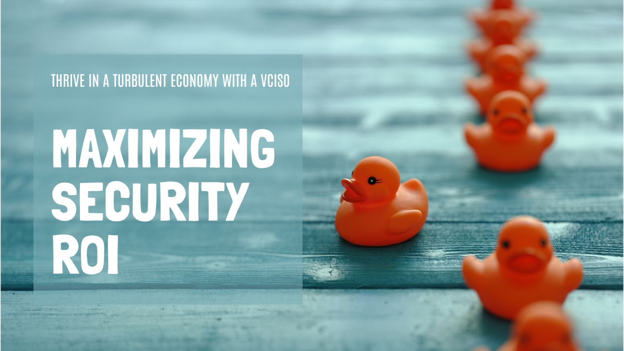How vCISOs Support SMBs in a Turbulent Economy How vCISOs Support SMBs in a Turbulent Economy