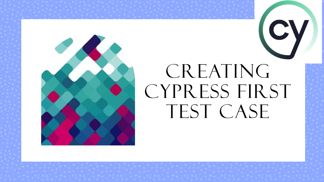 Cypress First Test Case | Amit Kumar Verma Cypress First Test Case | Amit Kumar Verma