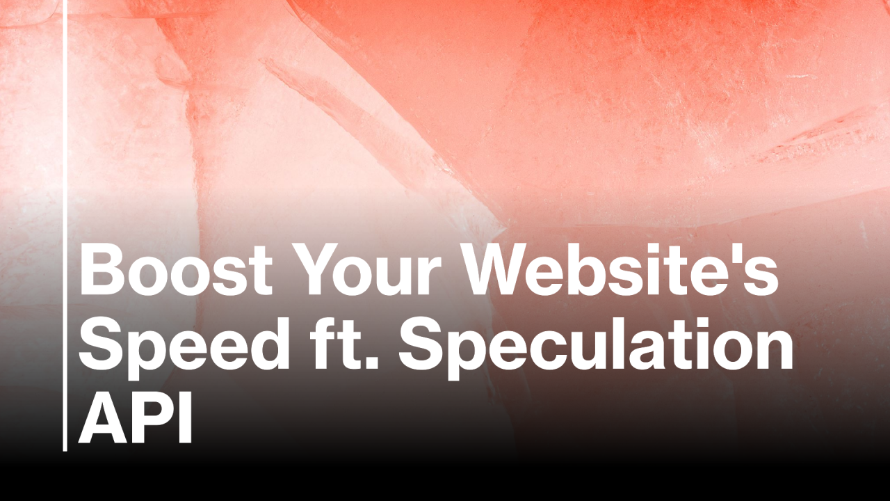 Speculation API is Here to Make Your Site 10x Faster Speculation API is Here to Make Your Site 10x Faster