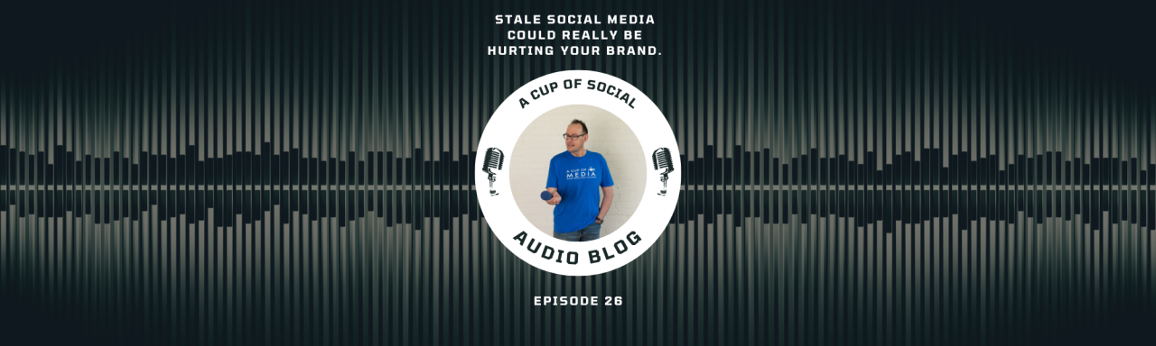 Stale Social Media could really be hurting your brand. Stale Social Media could really be hurting your brand.