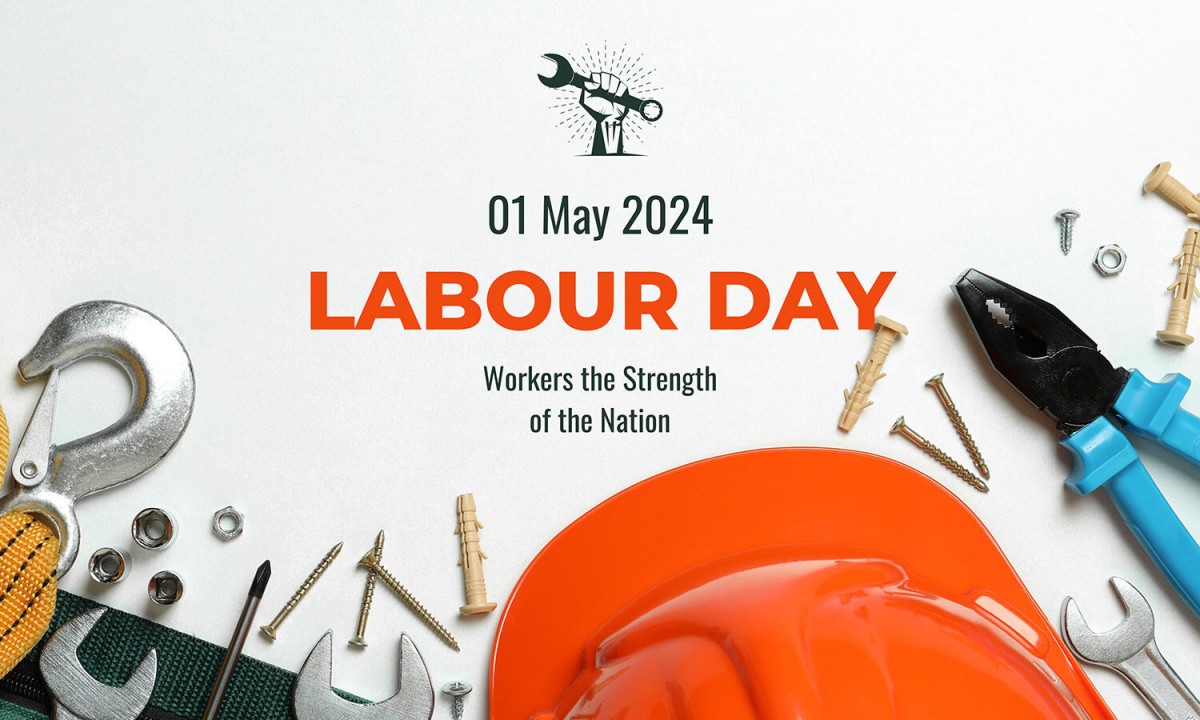 International Labour Day 2024: Celebrating the Backbone of Society International Labour Day 2024: Celebrating the Backbone of Society