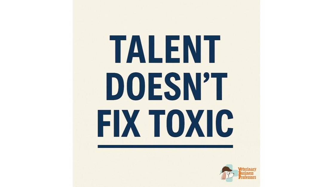 Why Veterinary Talent Alone Won’t Save a Broken Practice Why Veterinary Talent Alone Won’t Save a Broken Practice