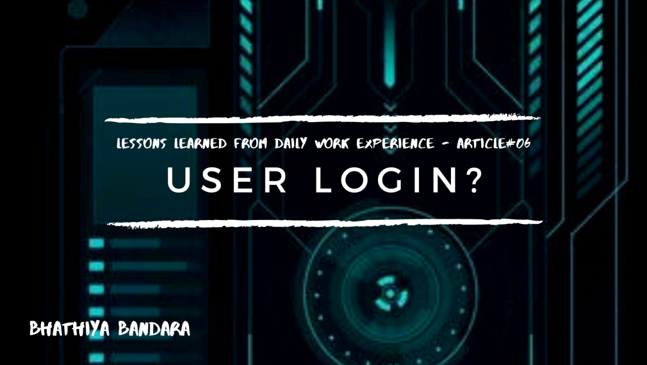 User Login Validation Logic? User Login Validation Logic?