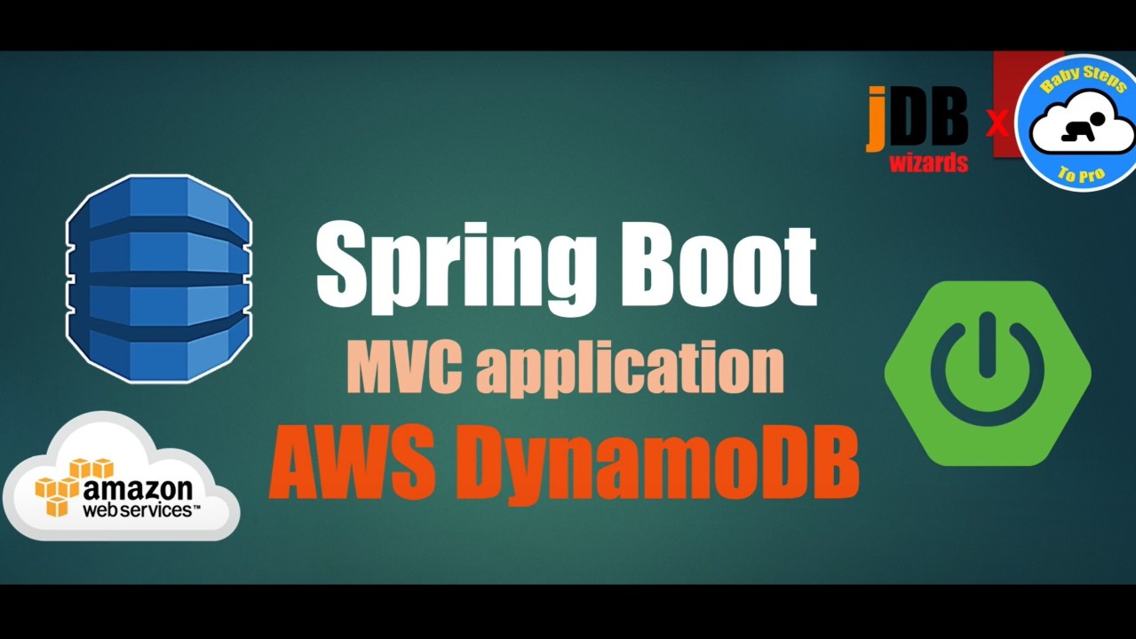 Spring Boot Coded Example with AWS DynamoDB Spring Boot Coded Example with AWS DynamoDB