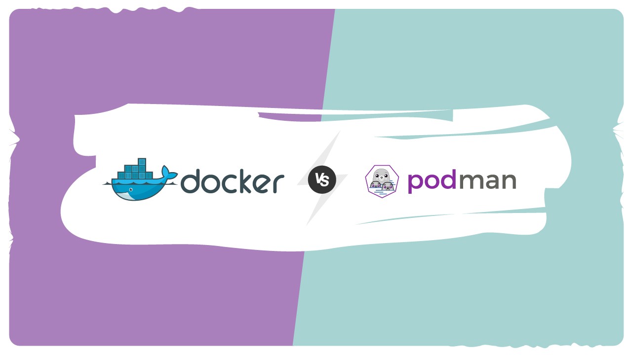 Podman vs Docker Podman vs Docker