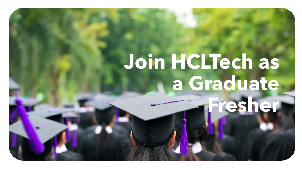 HCLTech Hiring Graduate Freshers 2024 | Apply Here HCLTech Hiring Graduate Freshers 2024 | Apply Here