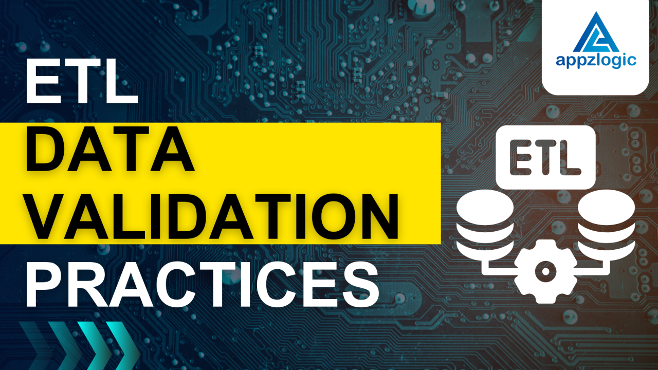 ETL Data Validation ETL Data Validation