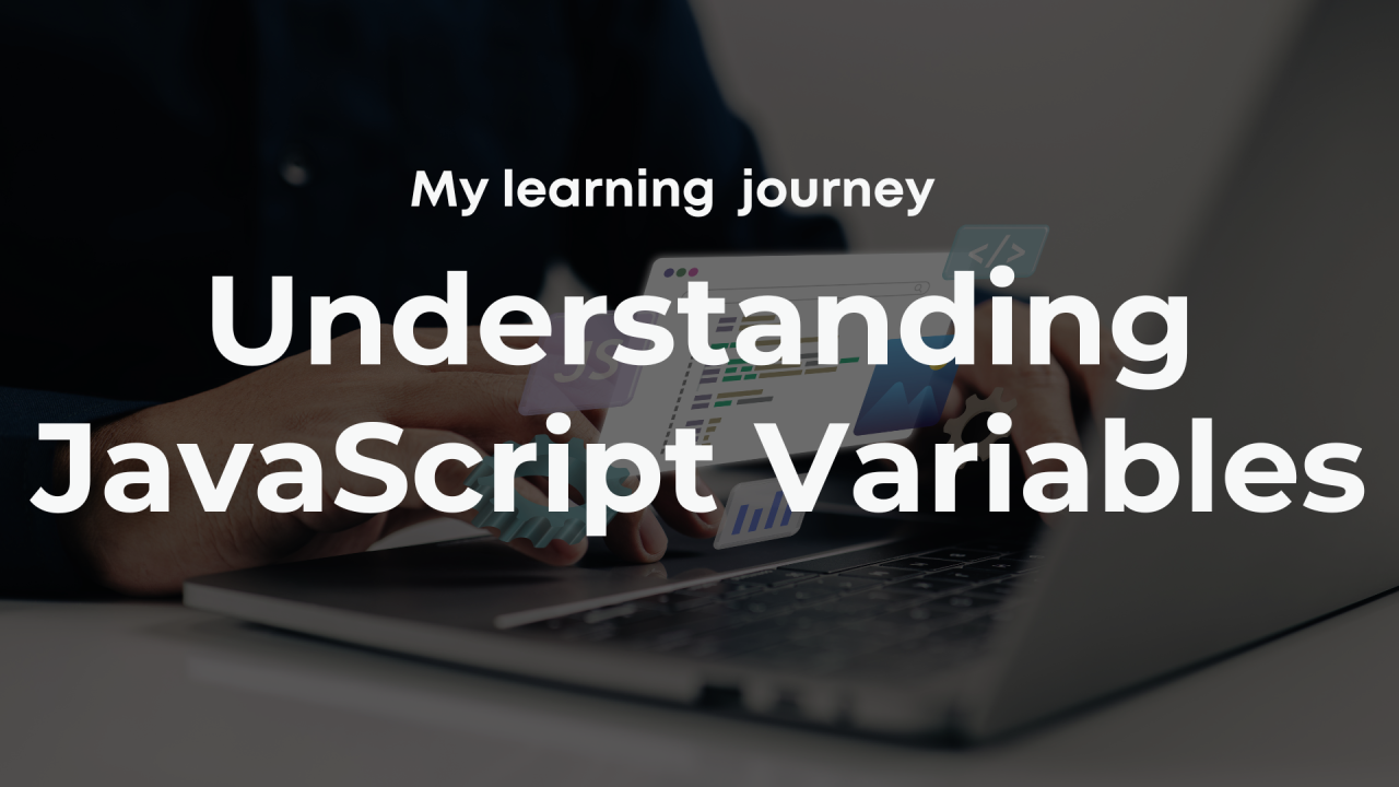 Understanding JavaScript Variables: Essential Facts for Developers Understanding JavaScript Variables: Essential Facts for Developers