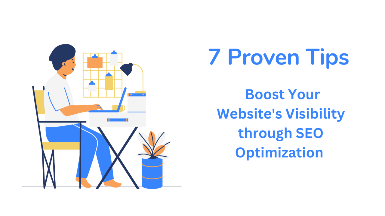 7 Proven Tips to Boost Your Website's Visibility through SEO ... 7 Proven Tips to Boost Your Website's Visibility through SEO ...