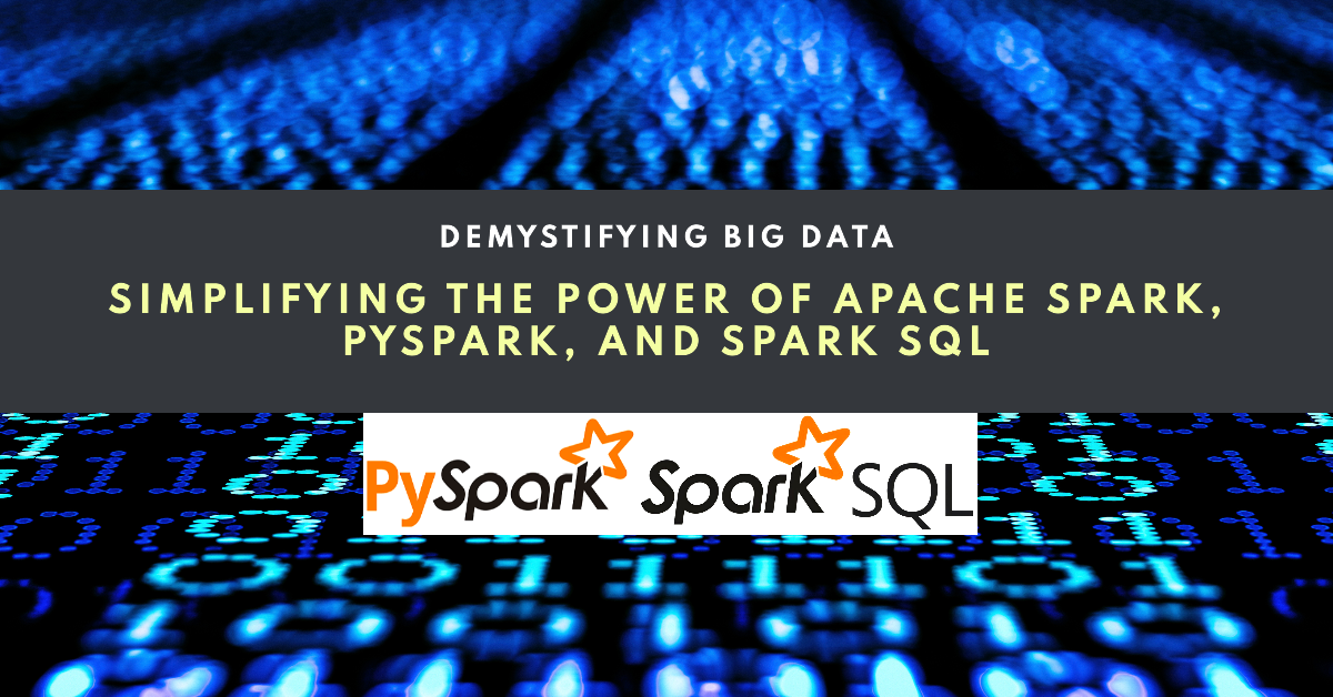 PySpark & Spark SQL Data Processing PySpark & Spark SQL Data Processing