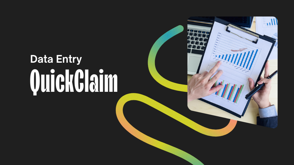 Unlocking Efficiency: The Power of Accurate Data Entry in QuickClaim Unlocking Efficiency: The Power of Accurate Data Entry in QuickClaim