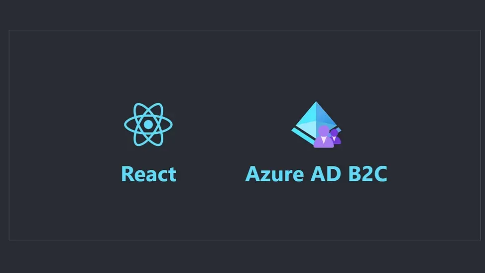 How to Integrate Azure AD B2C Login in a React Application How to Integrate Azure AD B2C Login in a React Application